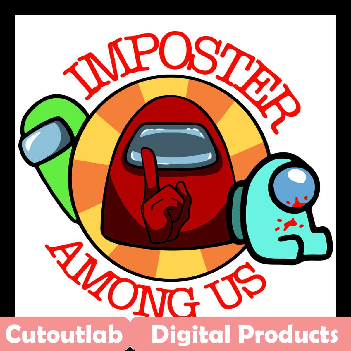 Imposter Among Us Svg, Trending Svg, Among Us Svg, Red Impos | Inspire ...