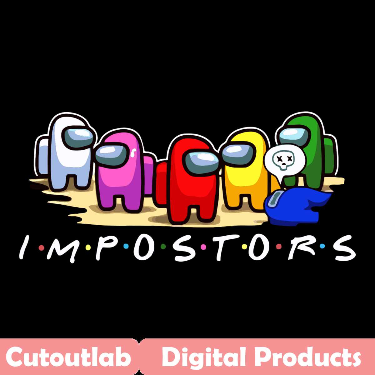 Imposters Svg, Trending Svg, Among Us Svg, Impostior Svg Cre | Inspire ...