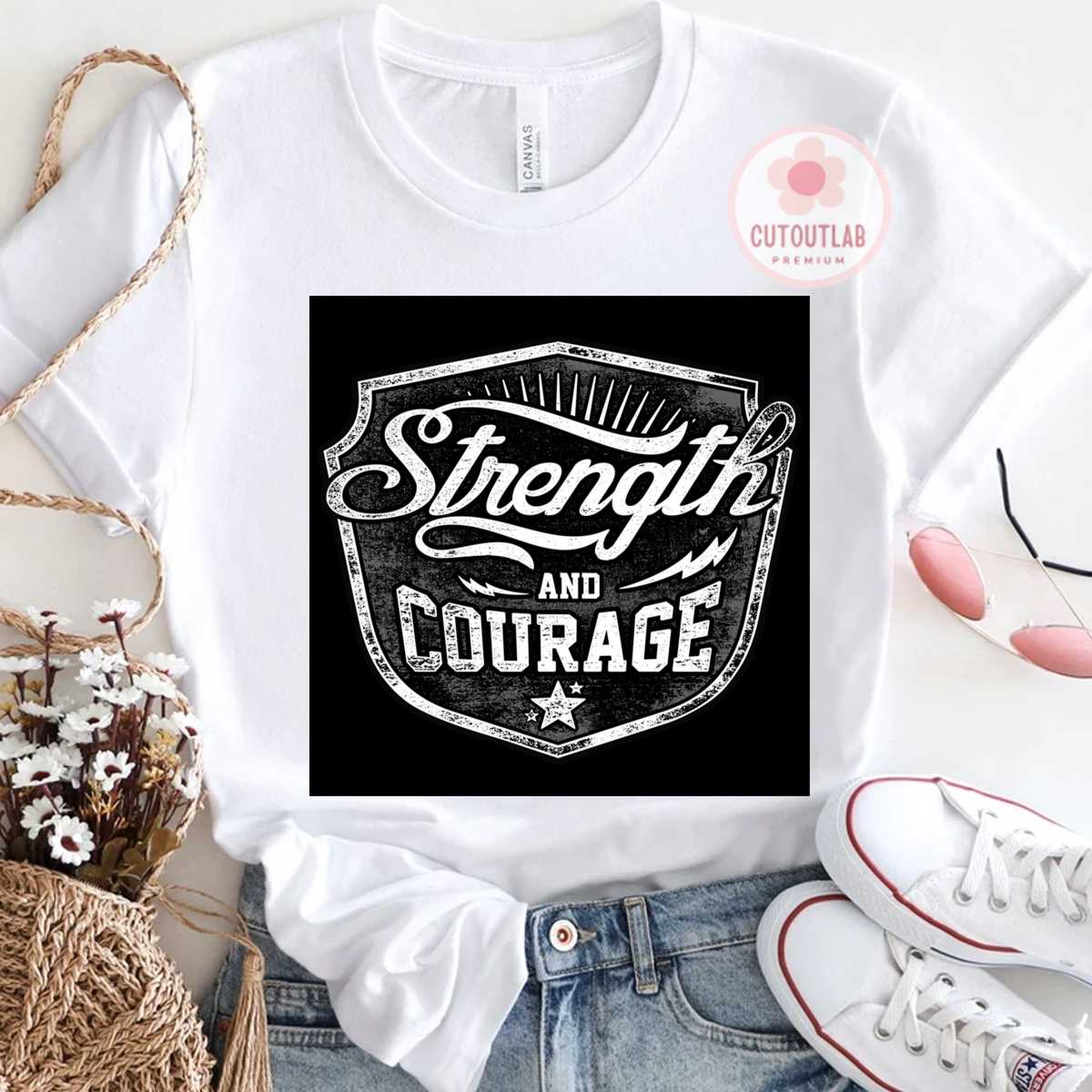 Strength and courage SVG, DXF, EPS, PNG Instant Download | Inspire Uplift
