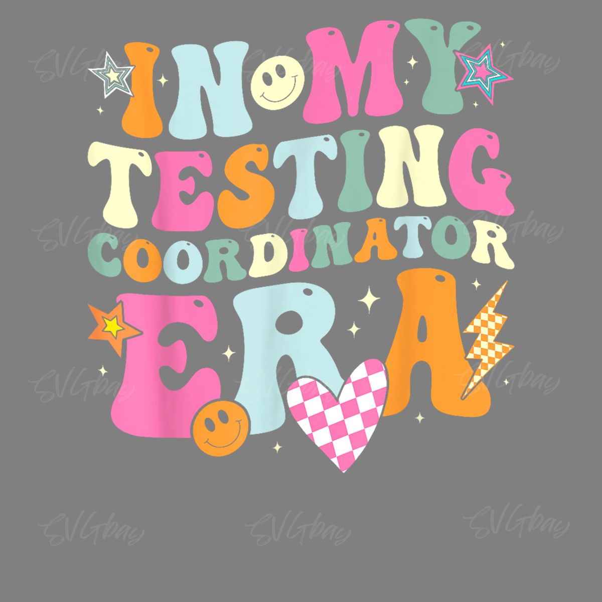 In My Testing Coordinator Era PNG Digital Download Files | Inspire Uplift