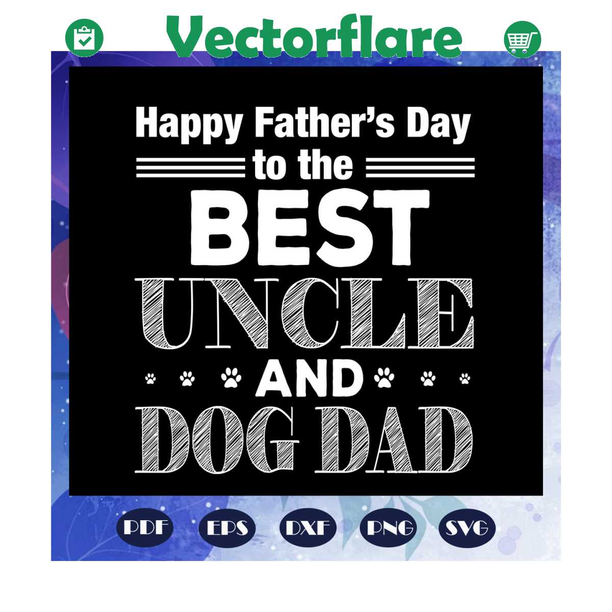 Happy fathers day to the best uncle and dog dad, papa life, | Inspire ...