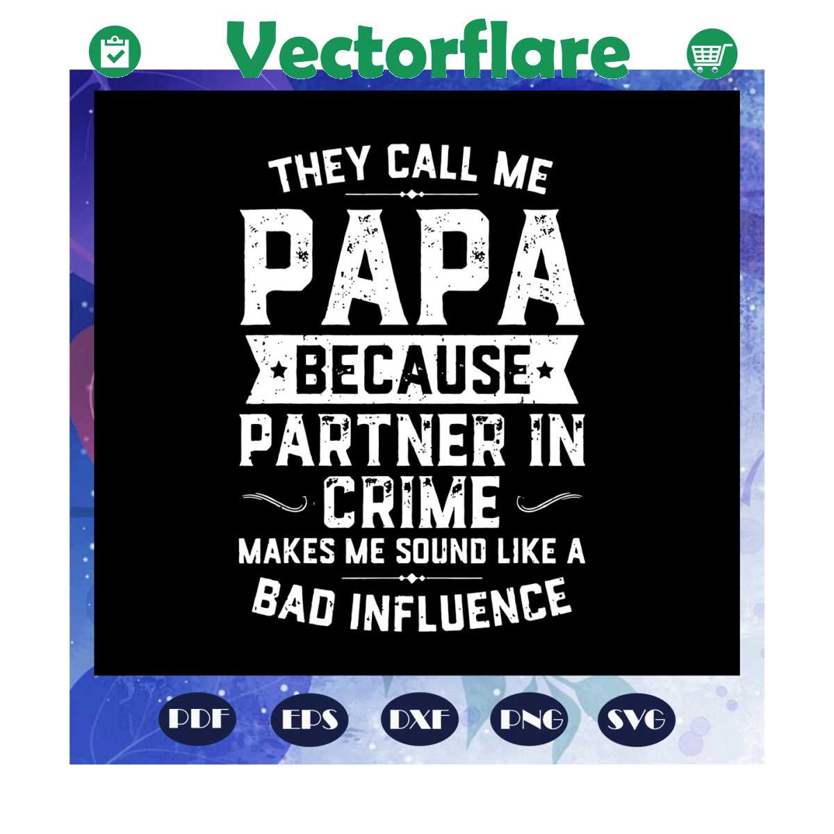 They call me papa because partner in crime svg, papa svg, pa | Inspire ...