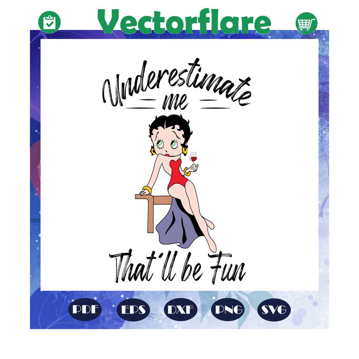 Underestimate me that will be fun, betty boop, betty, betty - Inspire ...