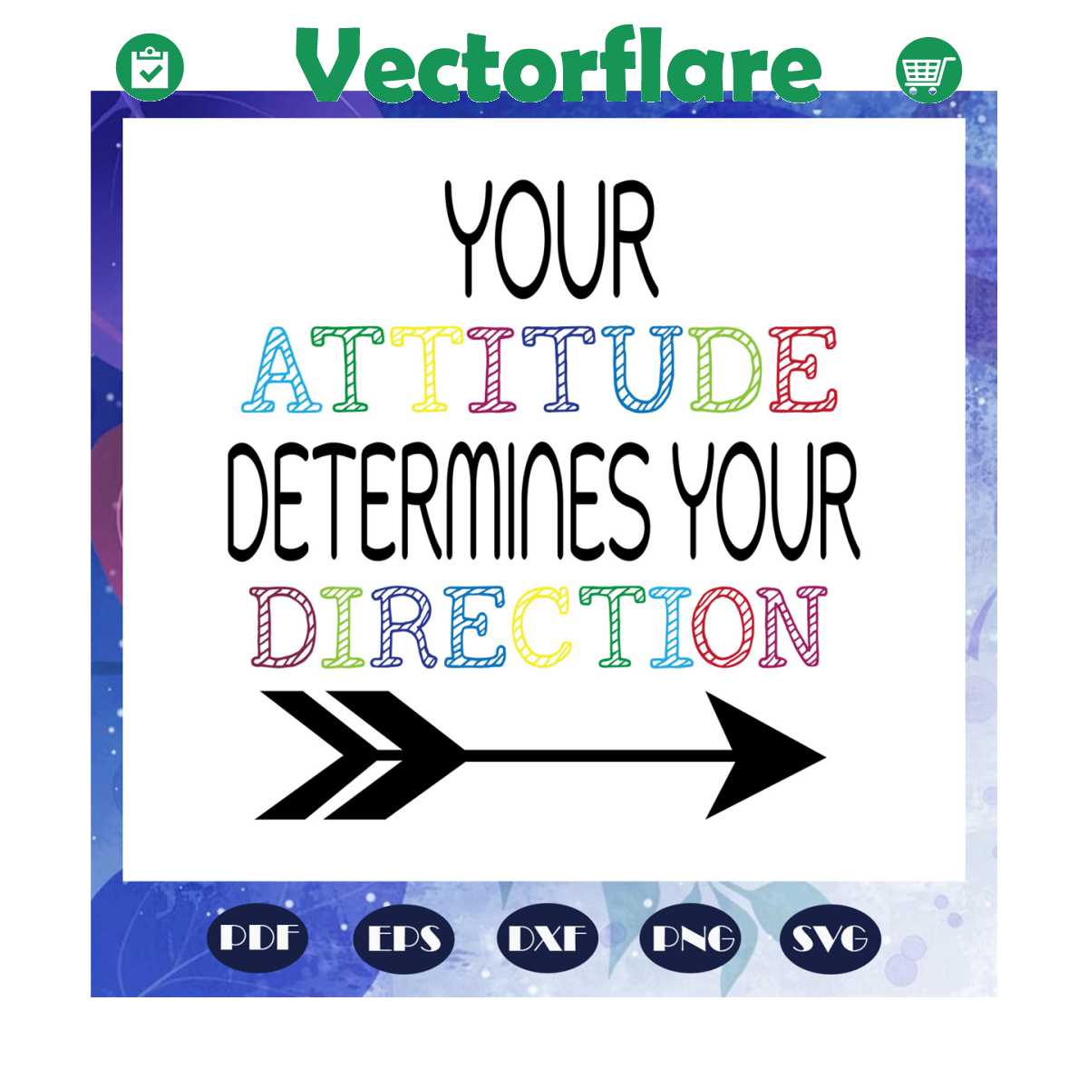 Your attitude determines your direction svg, attitude svg, a | Inspire ...