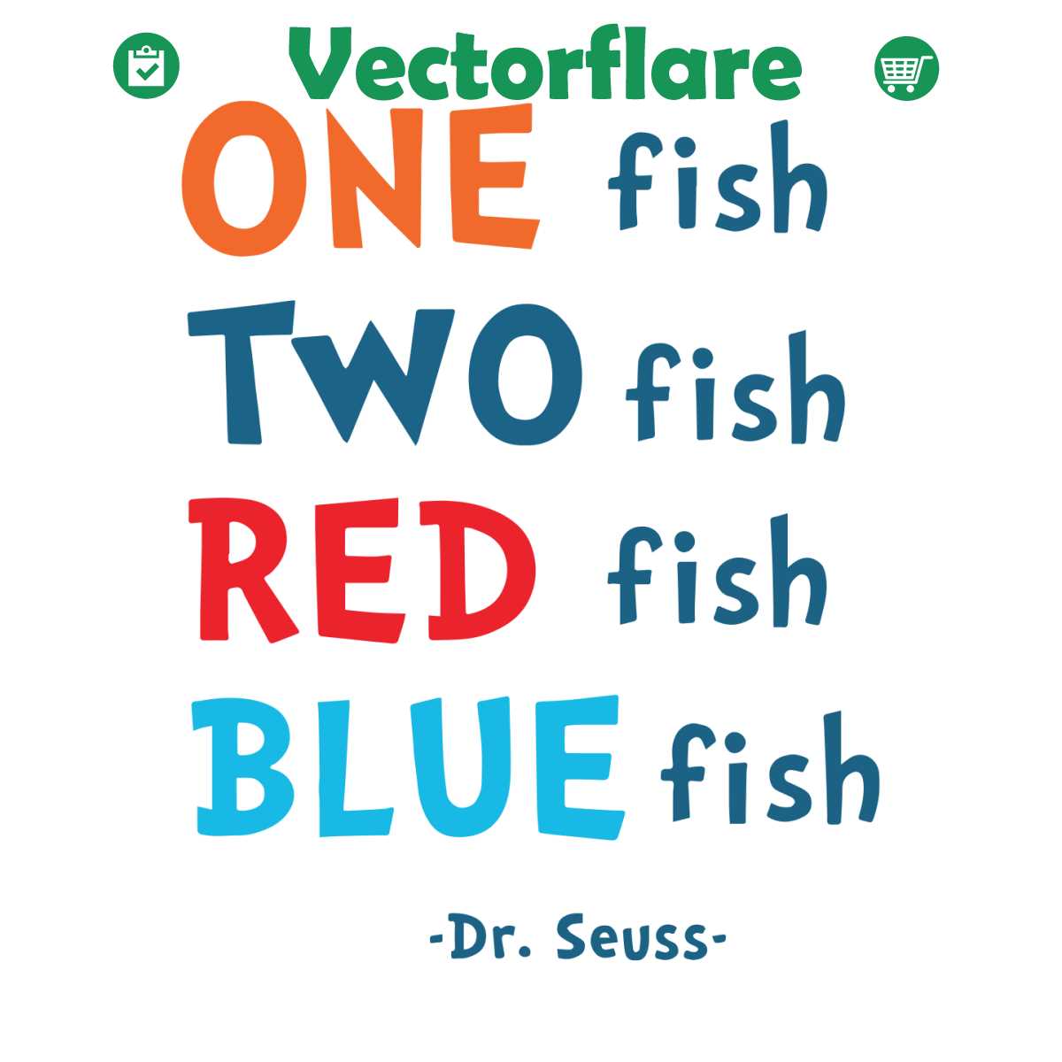 Dr Seuss One Fish Two Fish Red Fish Blue Fish Svg, Dr Seuss | Inspire ...