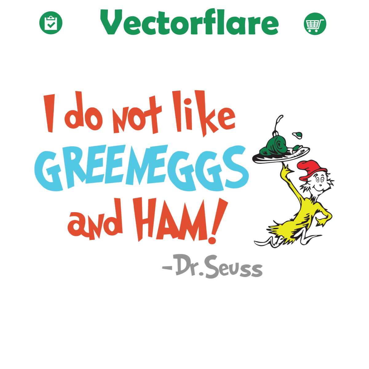 I Do Not Like Green Eggs And Ham Svg, Dr Seuss Svg, Green Eg | Inspire ...