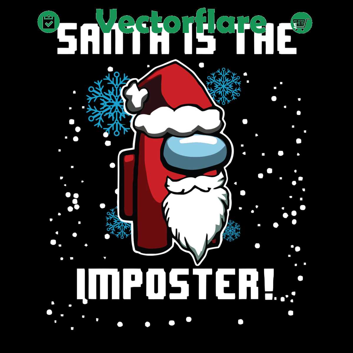 Santa Is The Imposter Svg, Christmas Svg, Santa Claus Svg, A | Inspire ...
