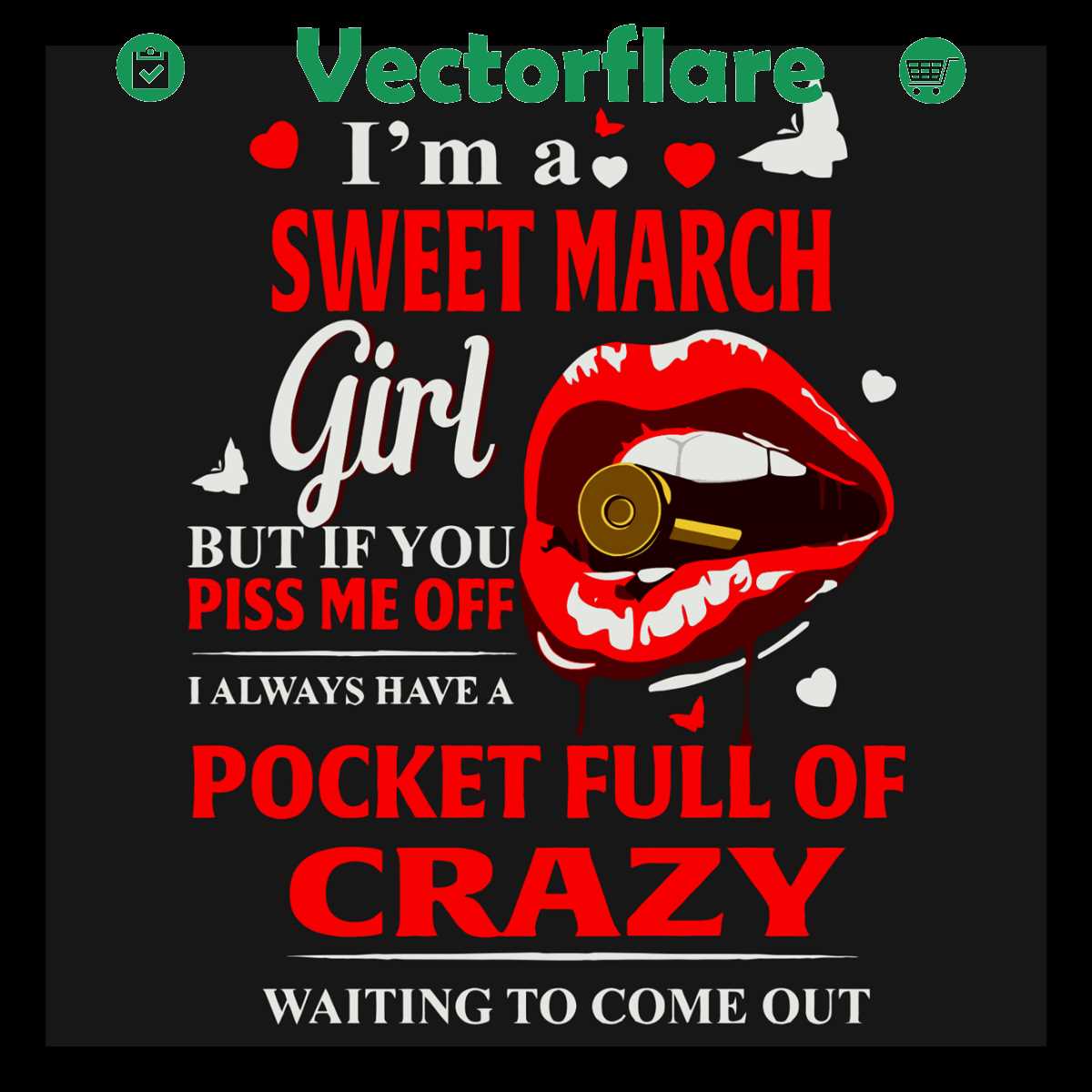 I Am A Sweet March Girl Svg, Birthday Svg, March Girl Svg, S | Inspire ...