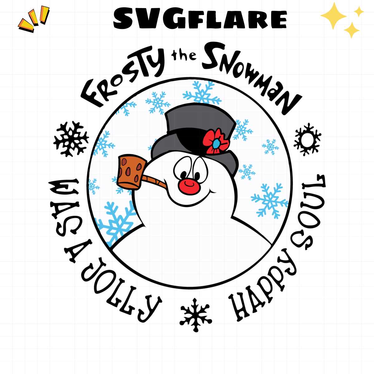 Frosty The Snowman Was A Jolly Happy Soul Svg | Inspire Uplift