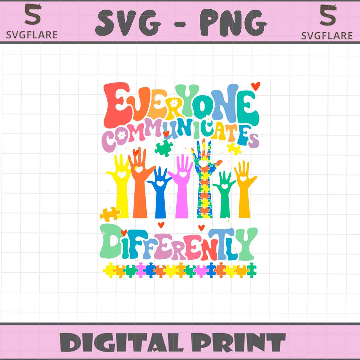 Everyone Communicates Differently Autism SVG | Inspire Uplift