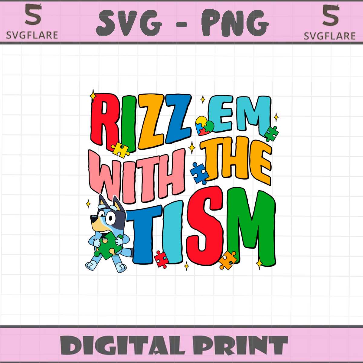 Retro Bluey Rizz Em With The Tism SVG | Inspire Uplift