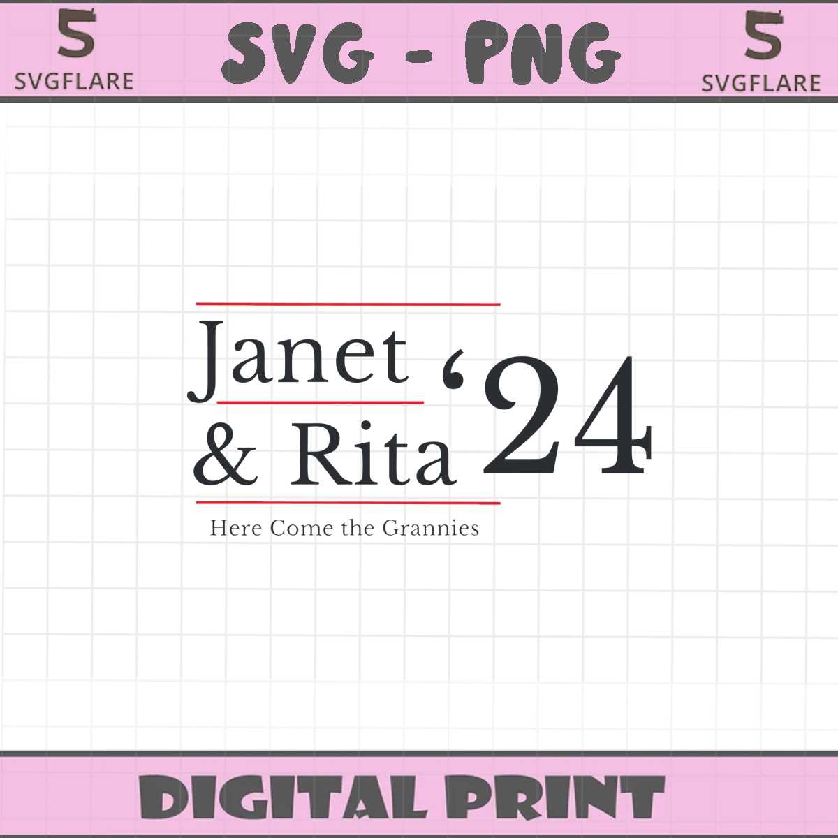 Janet And Rita 24 Bluey Grannies for President SVG | Inspire Uplift