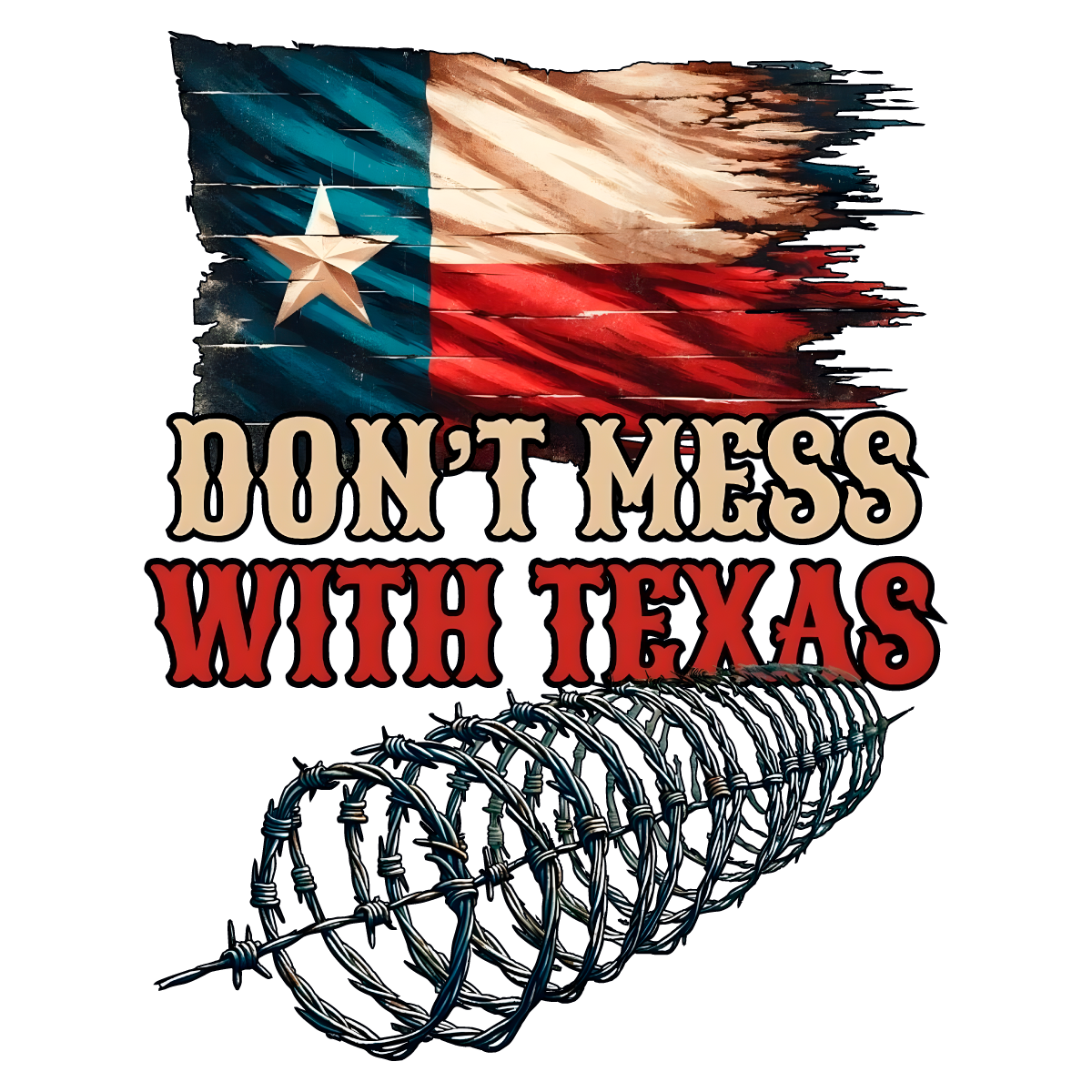 Texas Pride Dont Mess With Texas PNG | Inspire Uplift