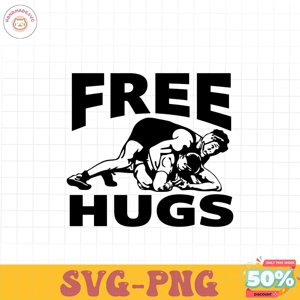 Free Hugs svg, Wrestling svg, Wrestle svg - Cuttable and Pri | Inspire ...