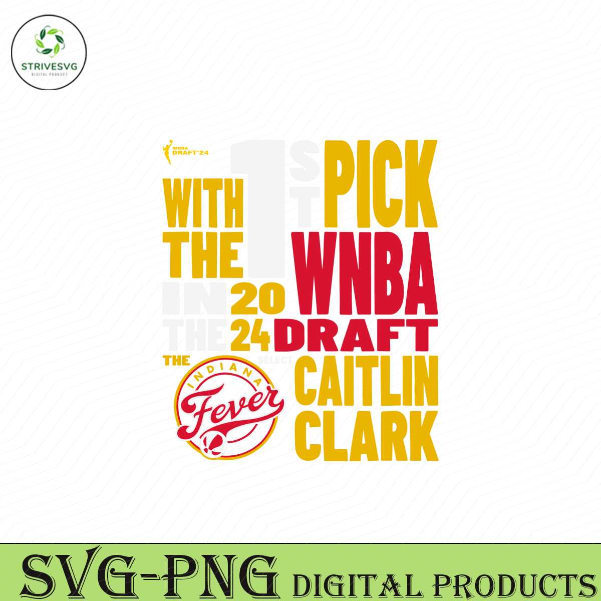 Caitlin Clark Indiana Fever 2024 WNBA Draft 1st Pick SVG - Inspire Uplift