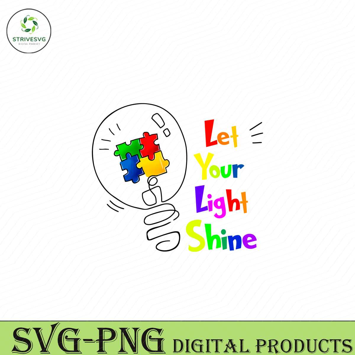 Let Your Light Shine Puzzle Piece Autism PNG | Inspire Uplift
