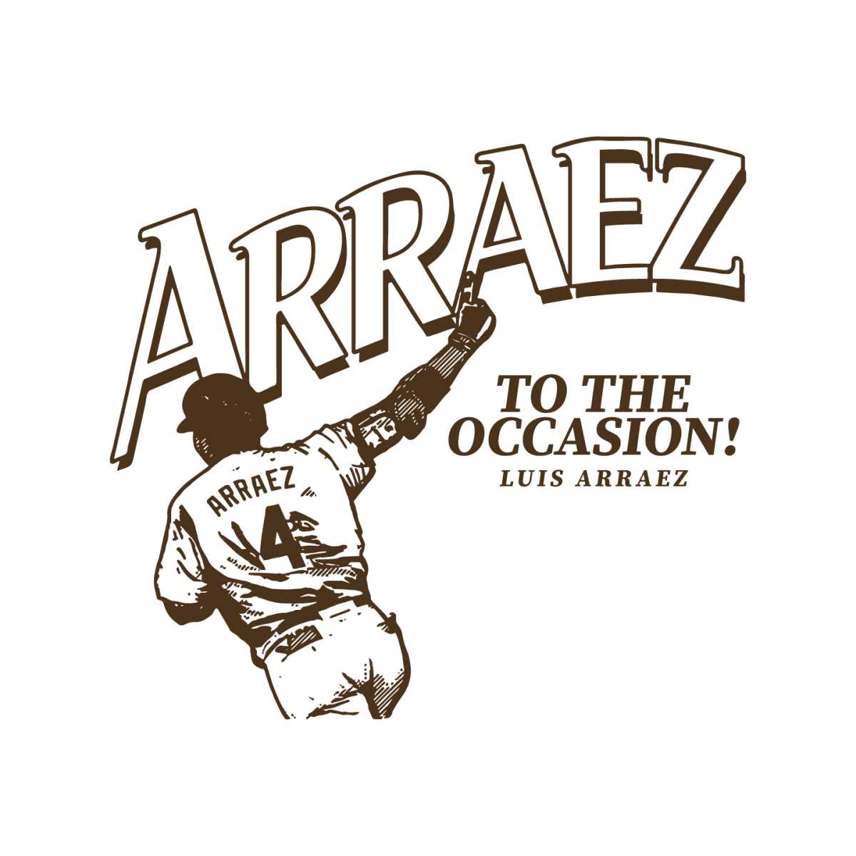 Luis Arrez To The Occasion San Diego Padres Baseball Svg | Inspire Uplift