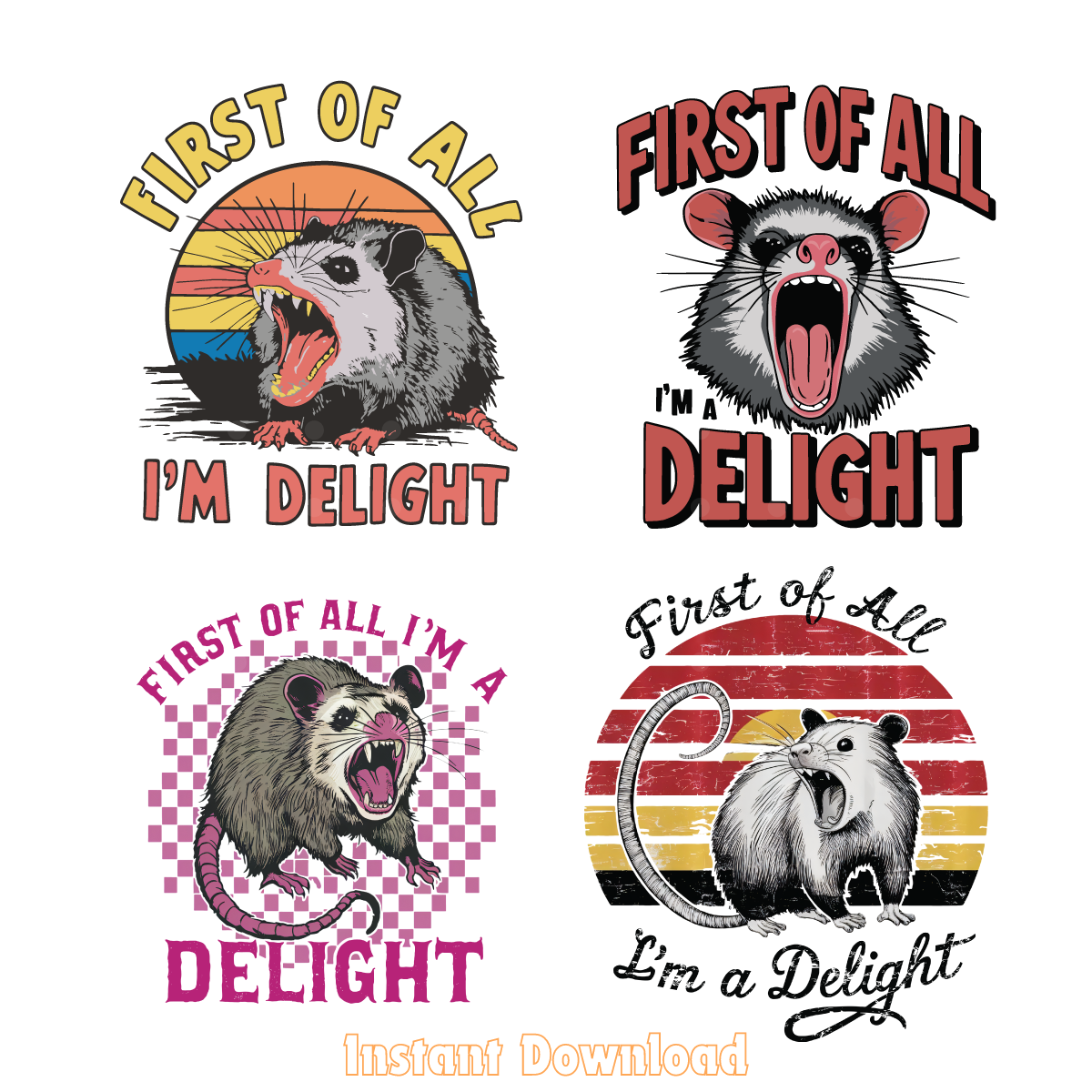First Of All Im A Delight Possum Meme SVG PNG Bundle | Inspire Uplift