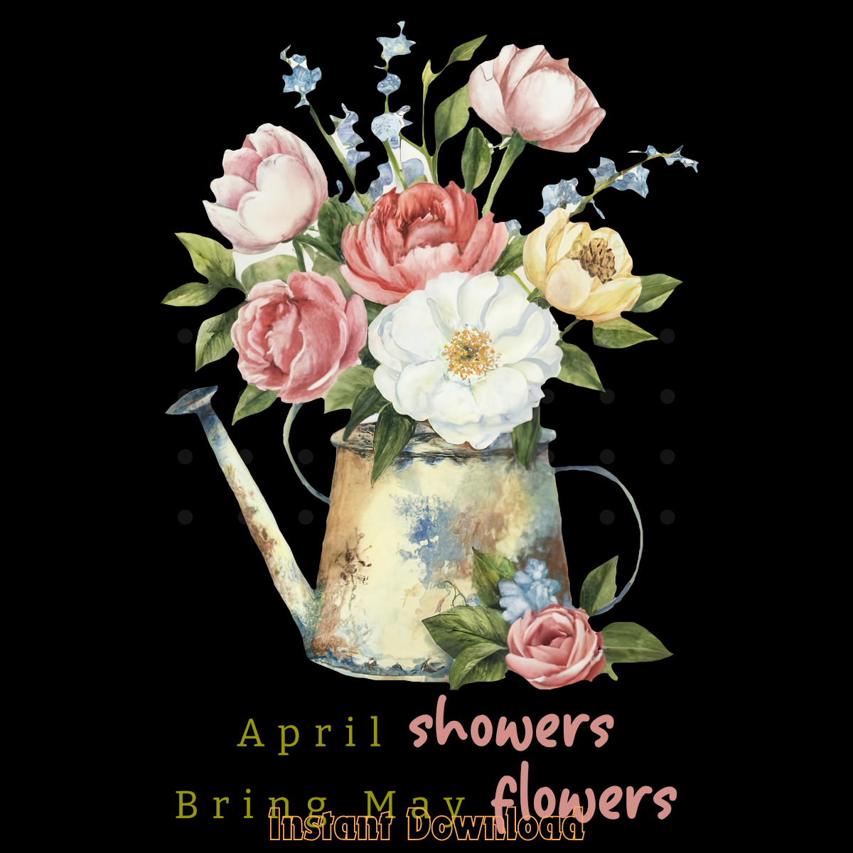 April Showers Bring May Flowers PNG Digital Download Files - Inspire Uplift