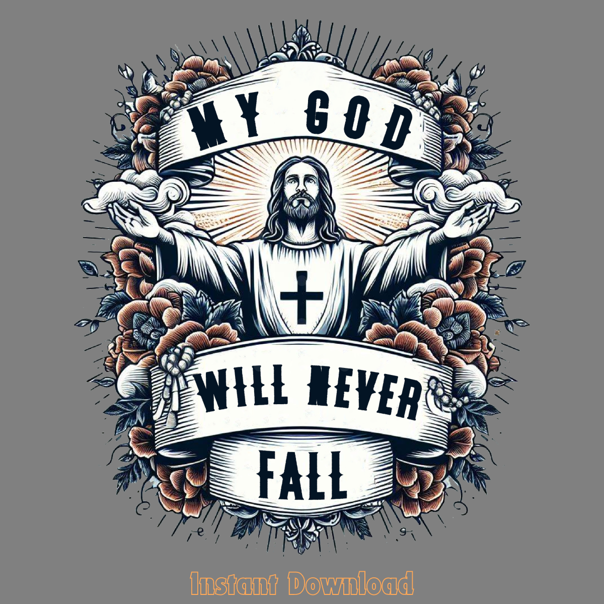 My God Will Never Fall PNG Design Digital Download Files | Inspire Uplift