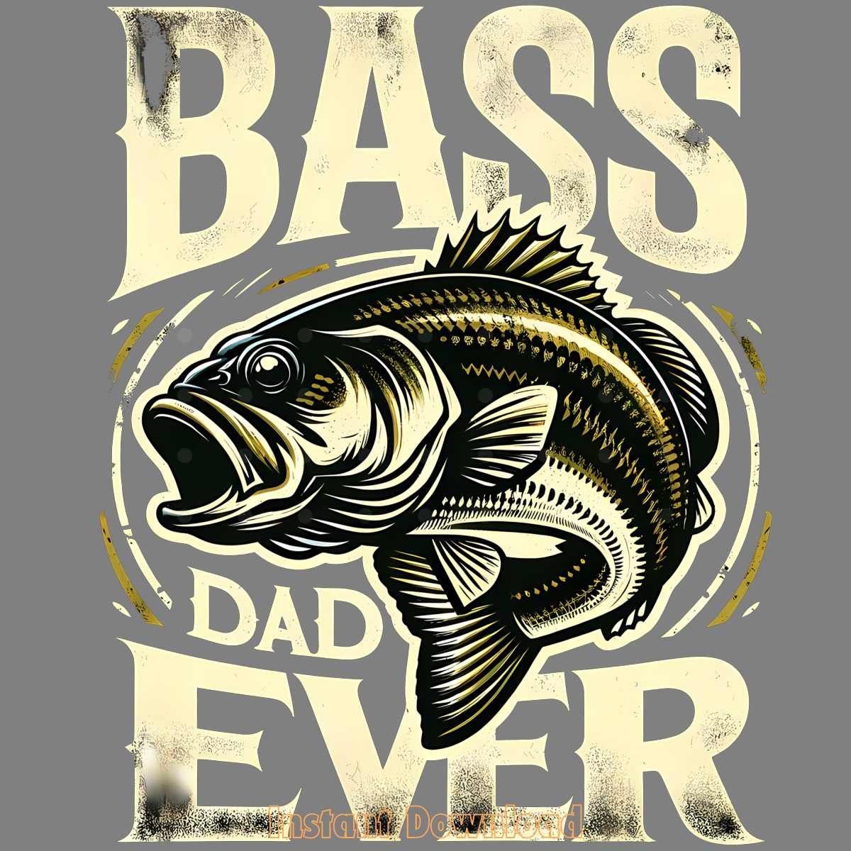 Bass Dad Ever Png, Fishing Sublimation Digital Download File | Inspire ...