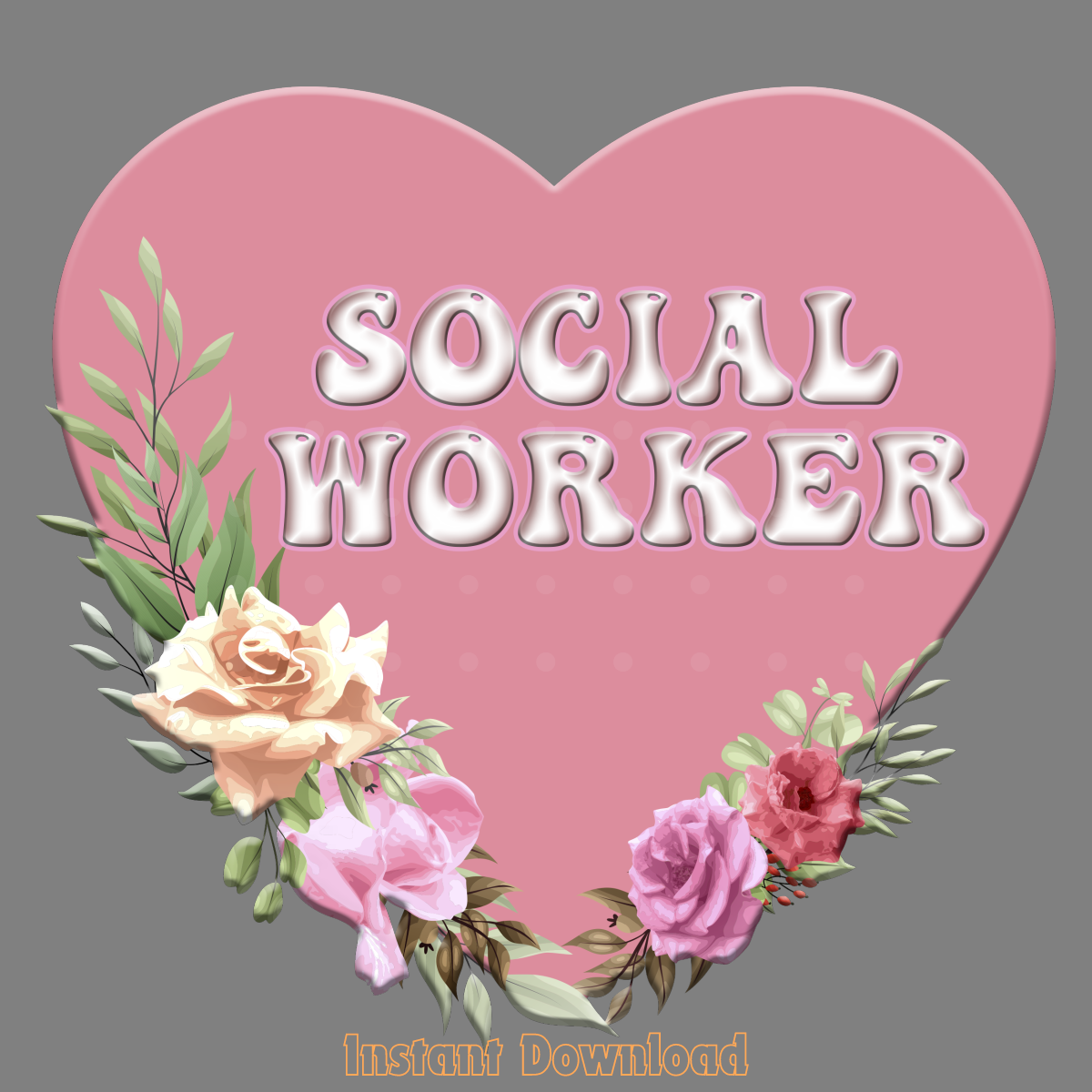 Floral Social Worker Png Design Digital Download Files - Inspire Uplift