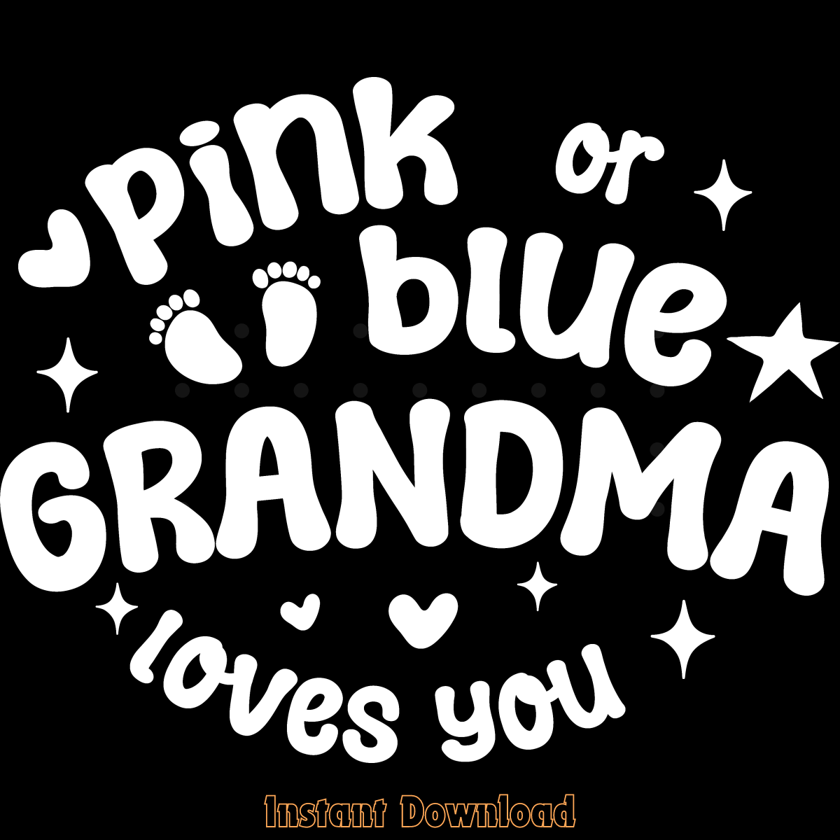 Pink or Blue Grandma Loves You SVG PNG Digital Download File | Inspire ...