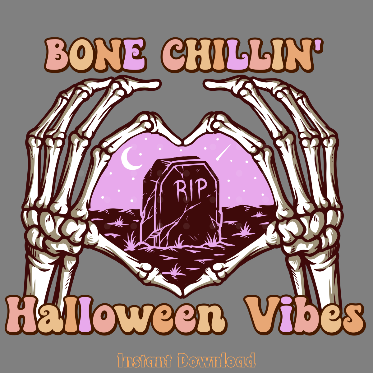 Bone Chillin' Halloween Vibes PNG Digital Download Files | Inspire Uplift