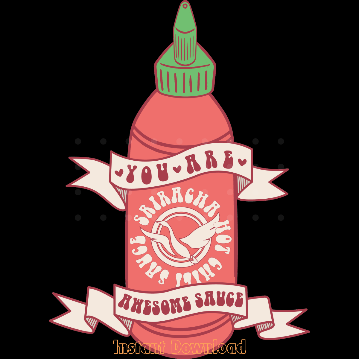 You Are Awesome Sauce PNG Sublimation Digital Download Files | Inspire ...