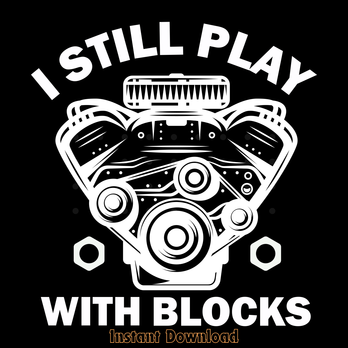 I Still Play with Blocks Funny Mechanic Digital Download Fil | Inspire ...