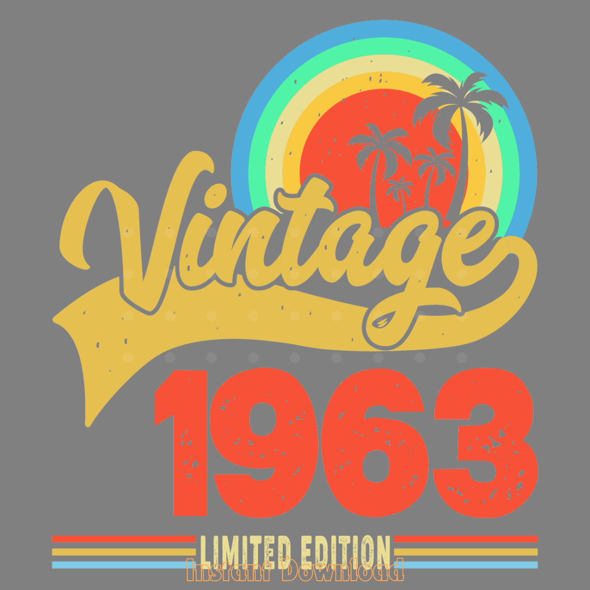 Vintage 1963 Limited Edition 60th Years Digital Download Fil - Inspire ...