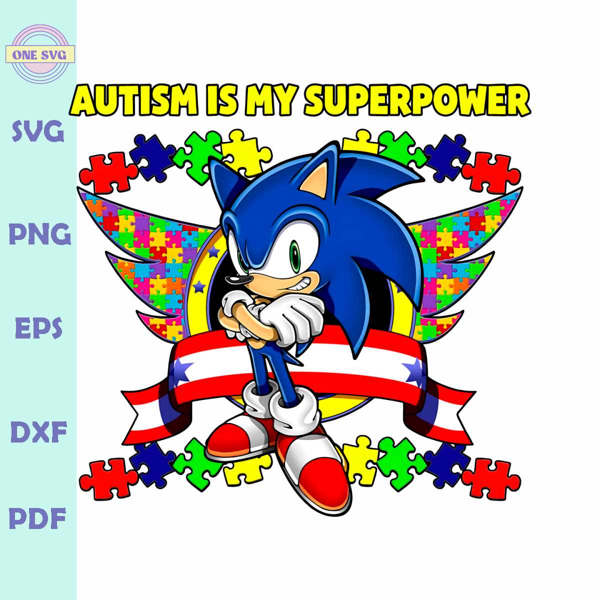 Sonic Autism Is My Superpower PNG | Inspire Uplift