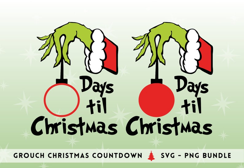 Christmas Countdown SVG, PNG, Xmas Grincc Whoville Grouch Cl | Inspire ...