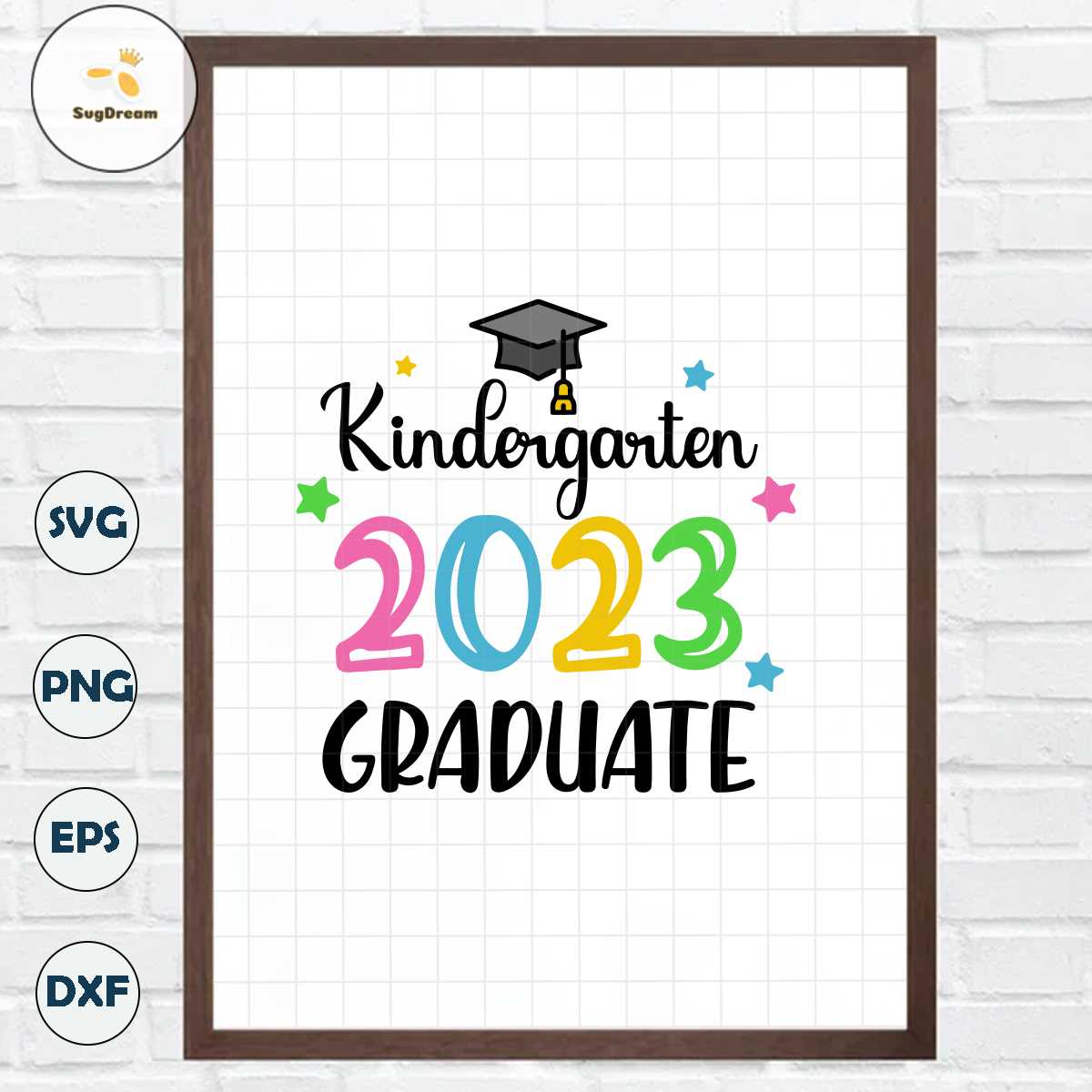 Kindergarten 2023 Graduate Svg, Kindergarten Graduation 2023 | Inspire ...