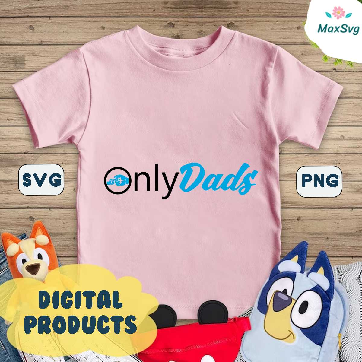 Only Dads Svg, Dad Shirt Svg, The Cool Dad Svg, Hot Dad Svg, | Inspire ...