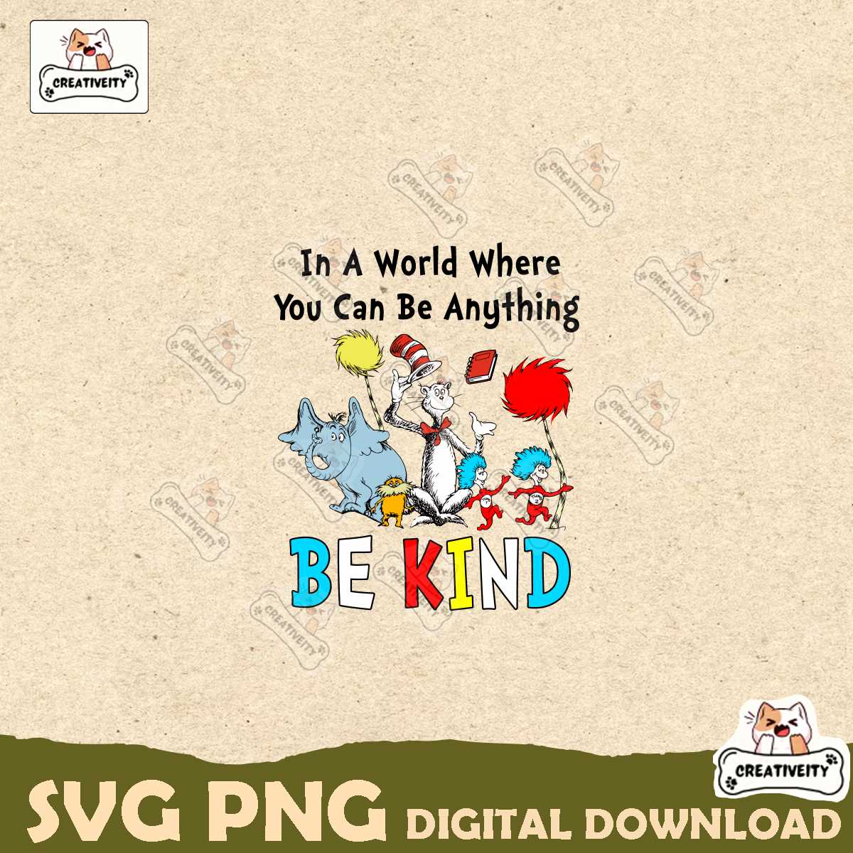 A World Where You Can Be Anything Be Kind SVG | Inspire Uplift