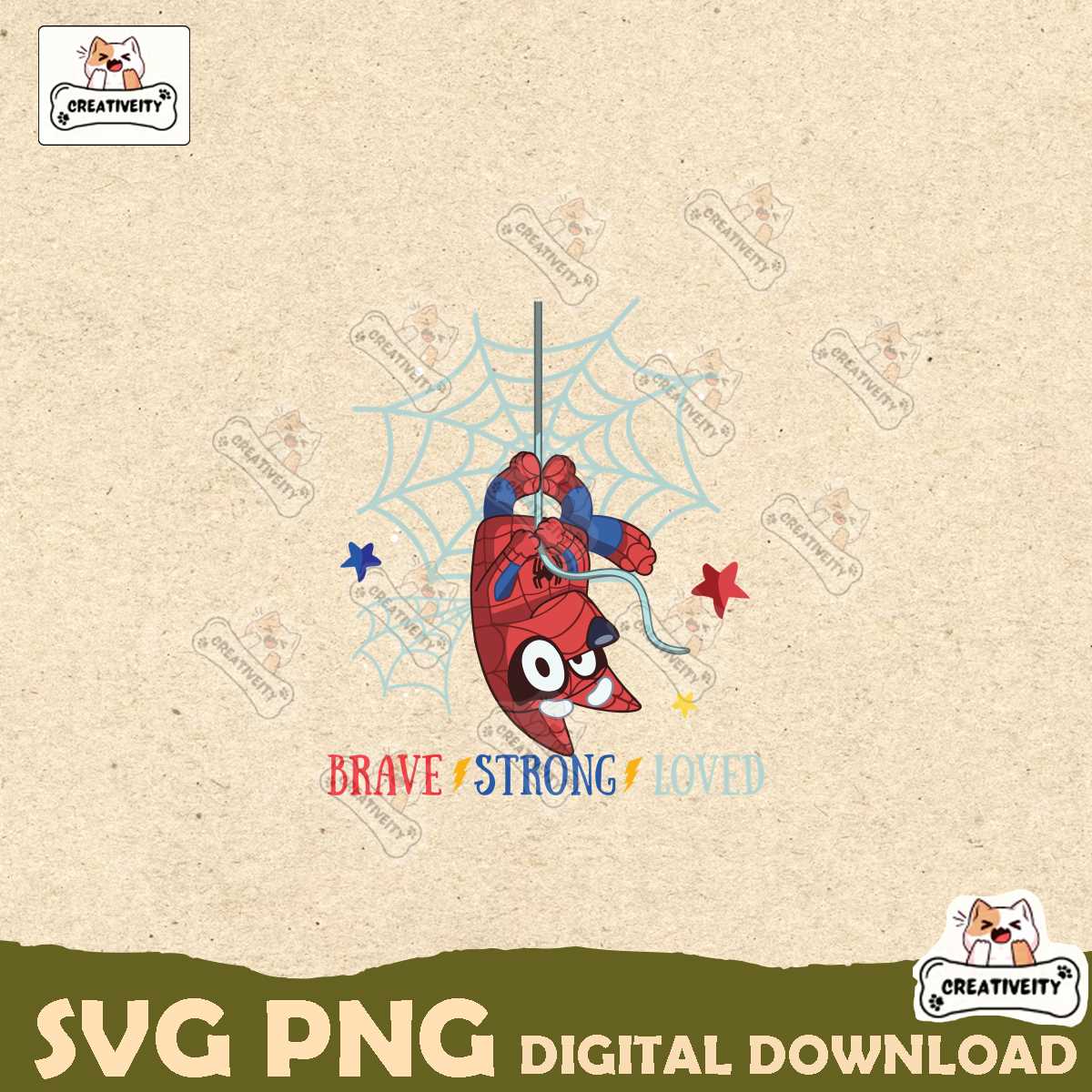 Brave Strong Loved Bluey Spiderman SVG | Inspire Uplift