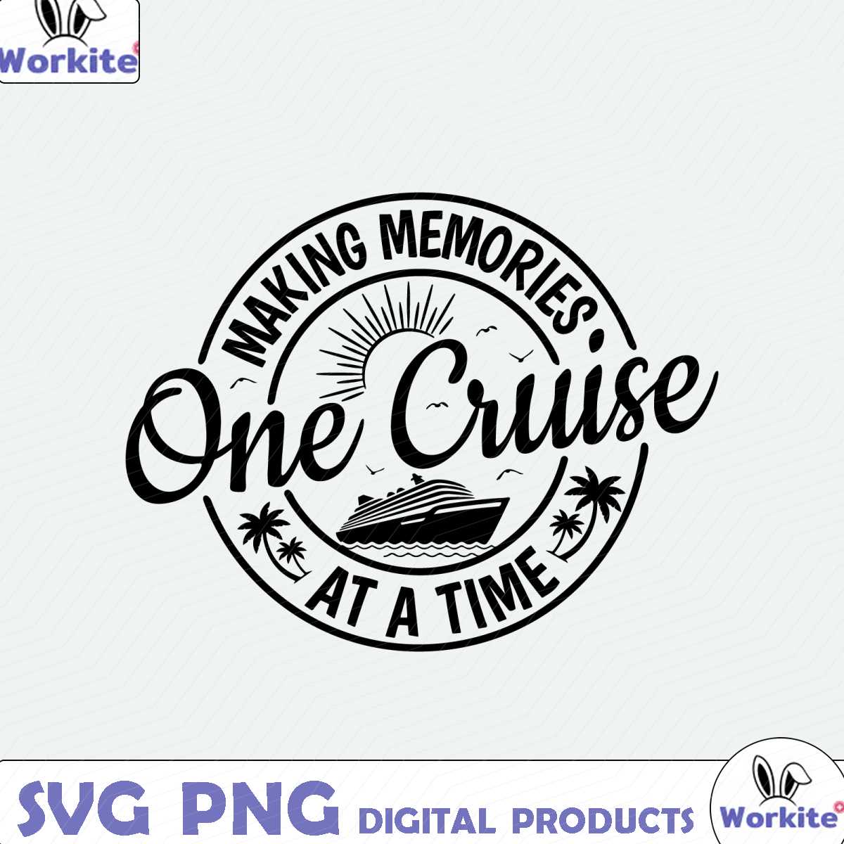 Making Memories One Cruise at A Time SVG,Cruise Ship SVG,Cru | Inspire ...