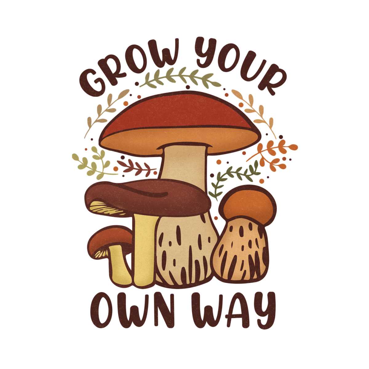 Grow Your Own Way Sublimation | Inspire Uplift