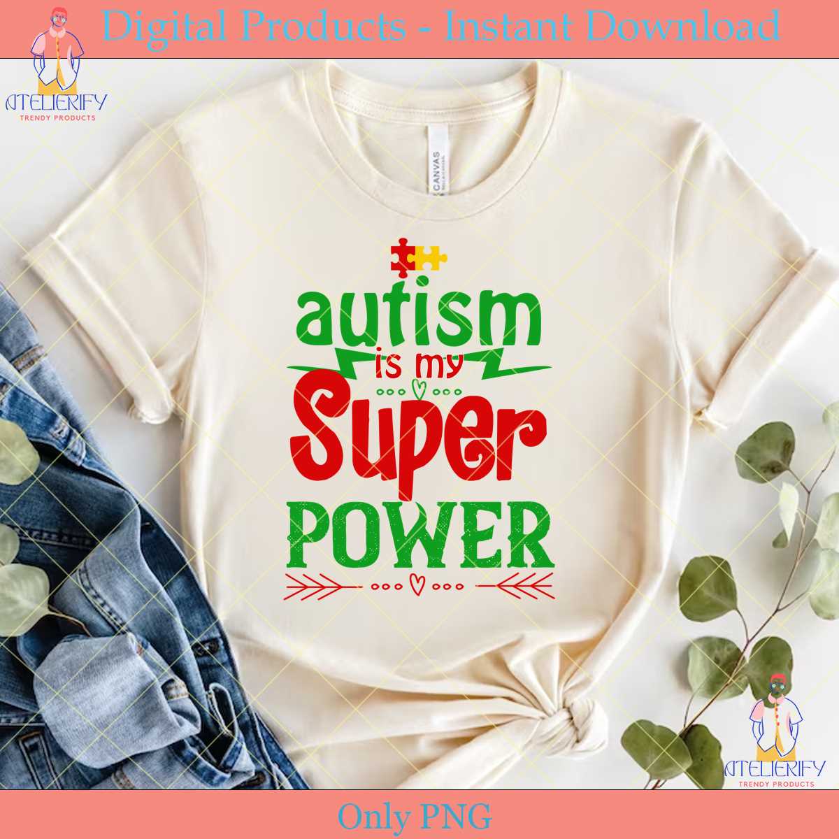 Autism is My Super Power Svg Files - Inspire Uplift