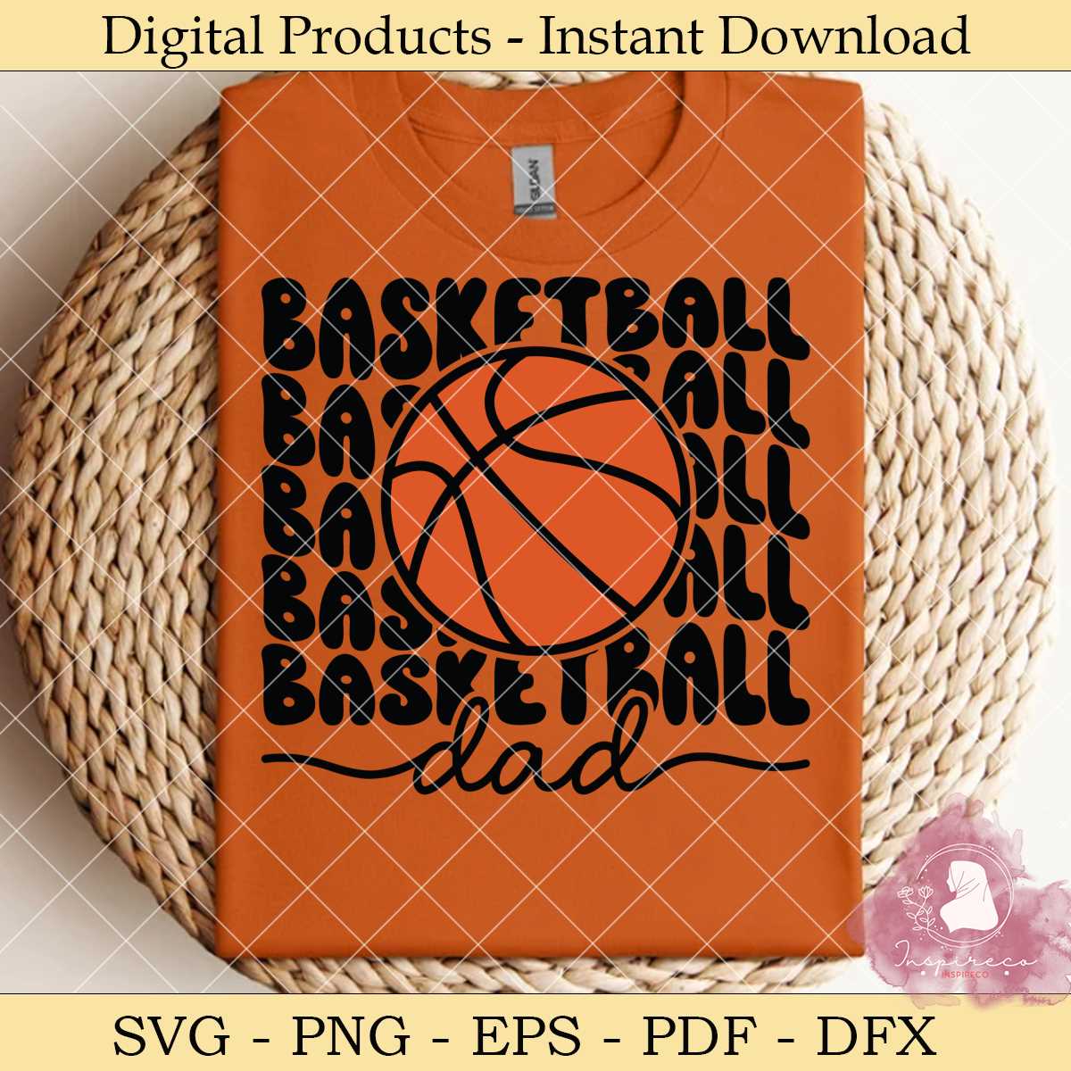 Basketball Dad Svg | Inspire Uplift