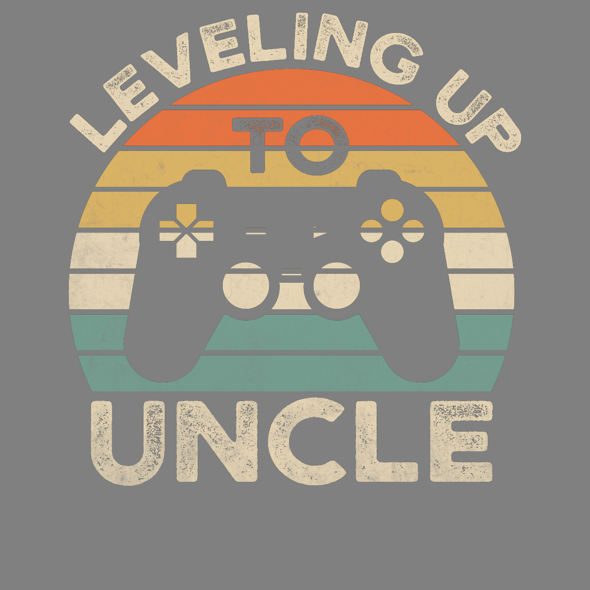 Uncle T-shirt Design Leveling Up Uncle Digital Download File | Inspire ...
