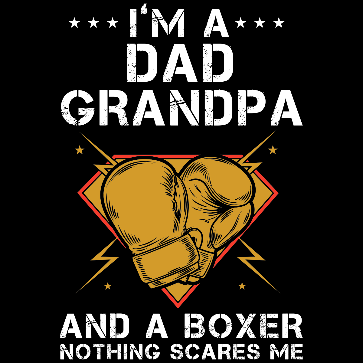 I'm a Dad Grandpa Boxing Dad Boxing Digital Download Files - Inspire Uplift
