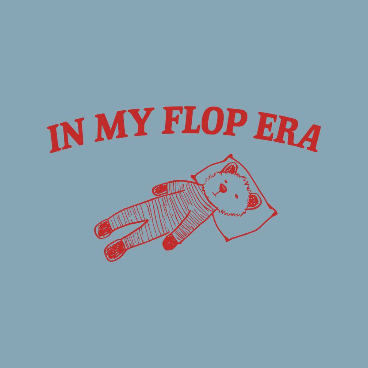 In My Flop Era Funny Meme SVG - Inspire Uplift