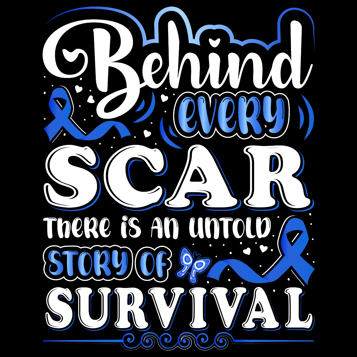 Colon Cancer Behind SCAR T-shirt Design Digital Download Fil - Inspire ...
