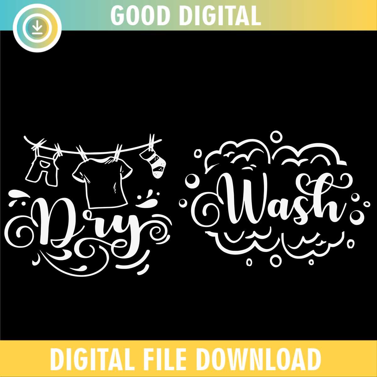 Wash dry sign svg, Washer Dryer svg, Laundry Svg, Wash and d | Inspire ...