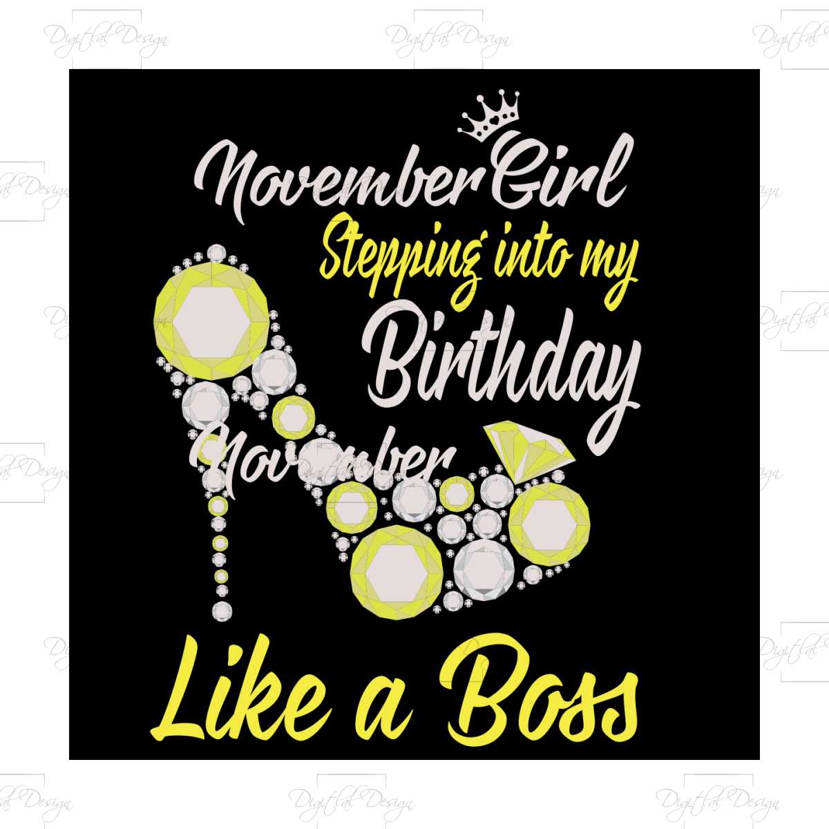 Stepping Into My November Birthday Like A Boss, Birthday Svg | Inspire ...