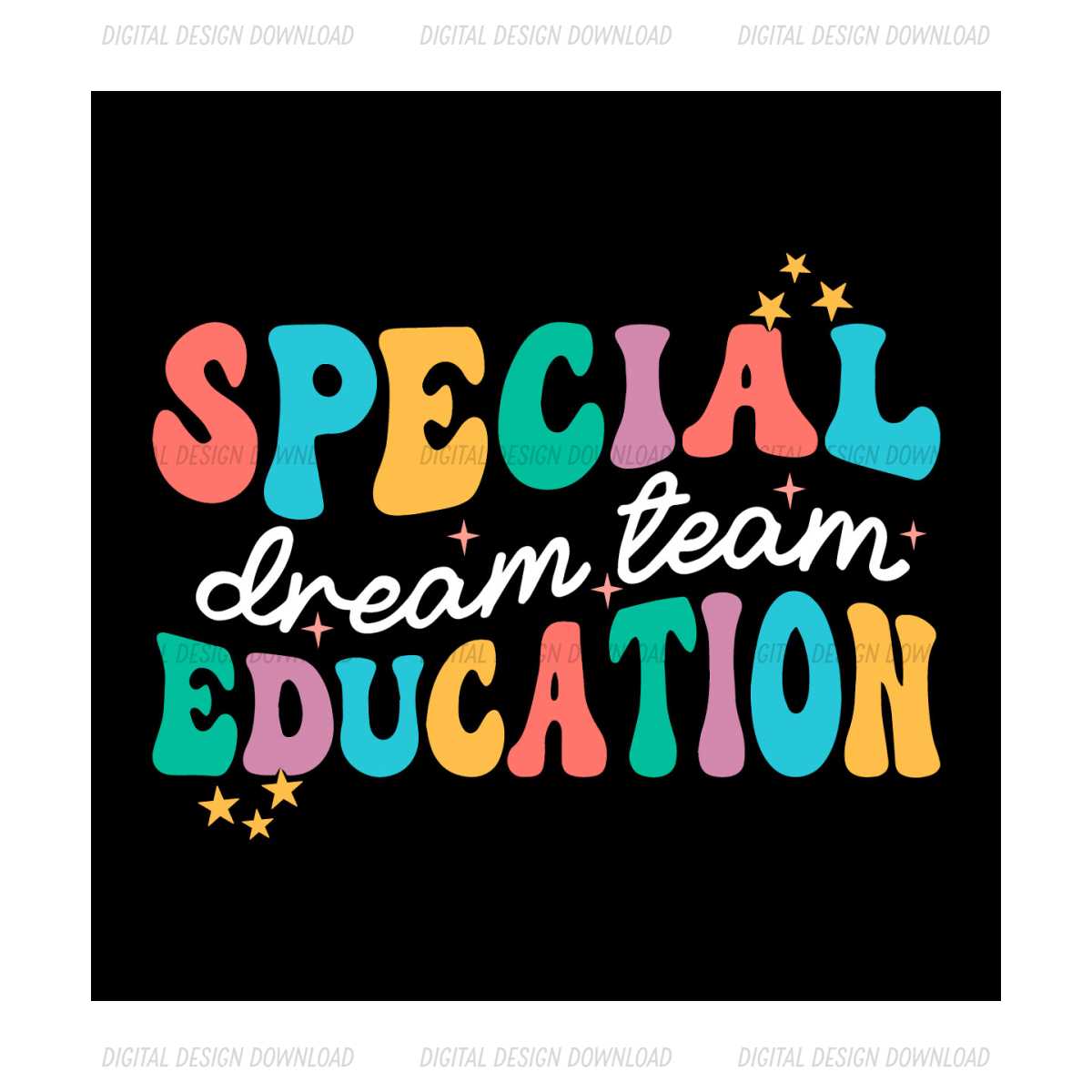 Special Education Dream Team Svg, Special Education Svg, Fir - Inspire ...