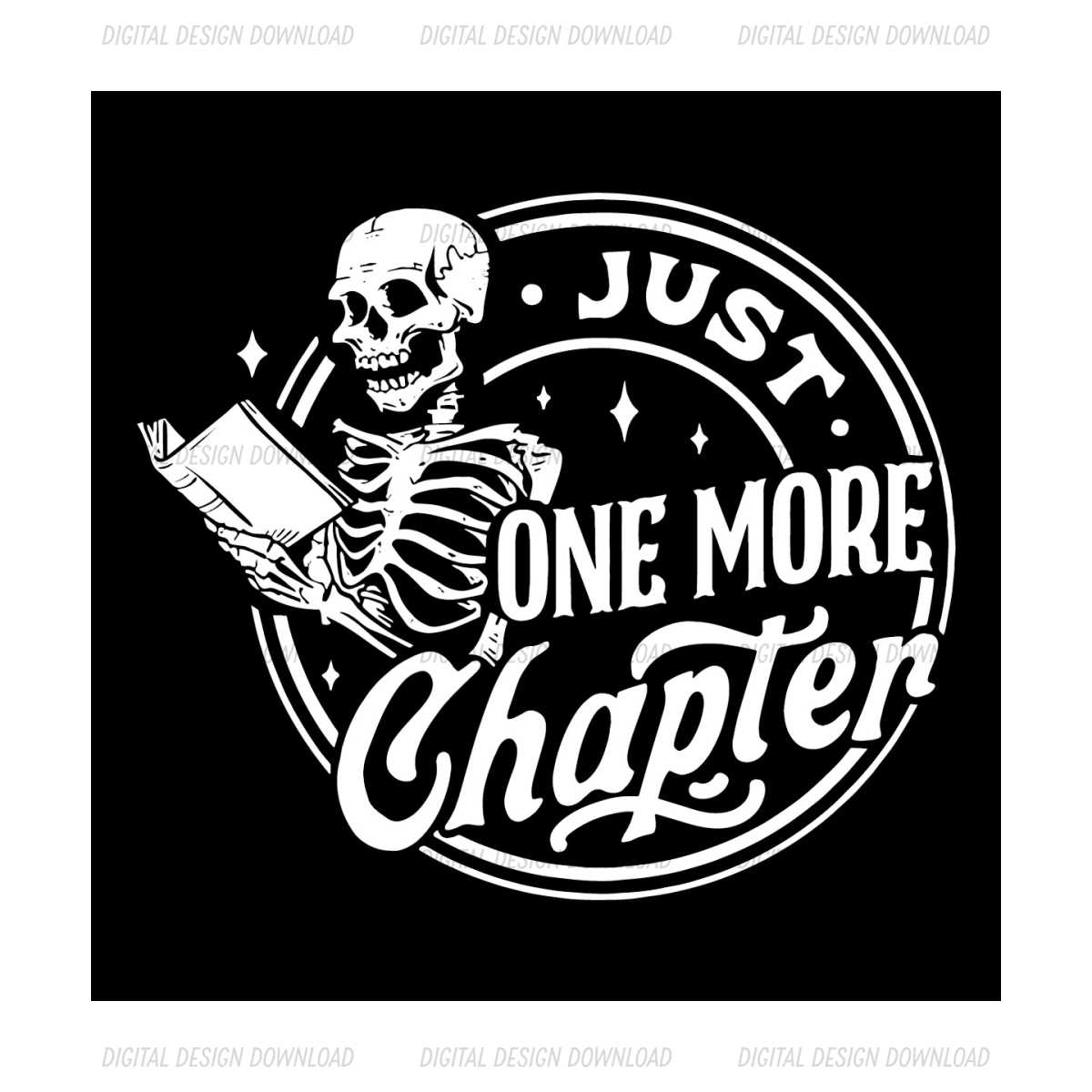 Reading Skeleton, Just One More Chapter Svg, Skeleton Readin | Inspire ...