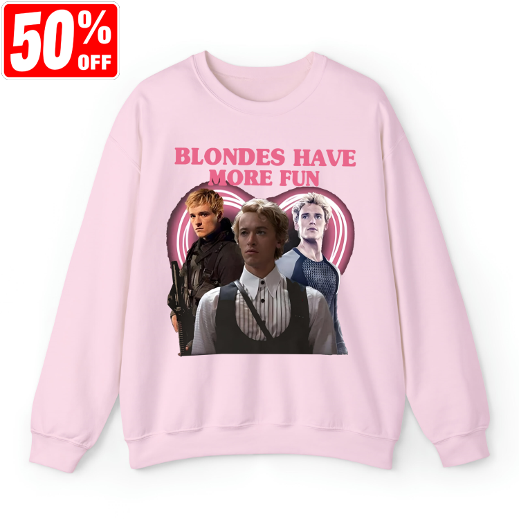 Blondes Have More Fun Shirt, Fin.Nick O.Dair Shirt, Peeta Me | Inspire ...